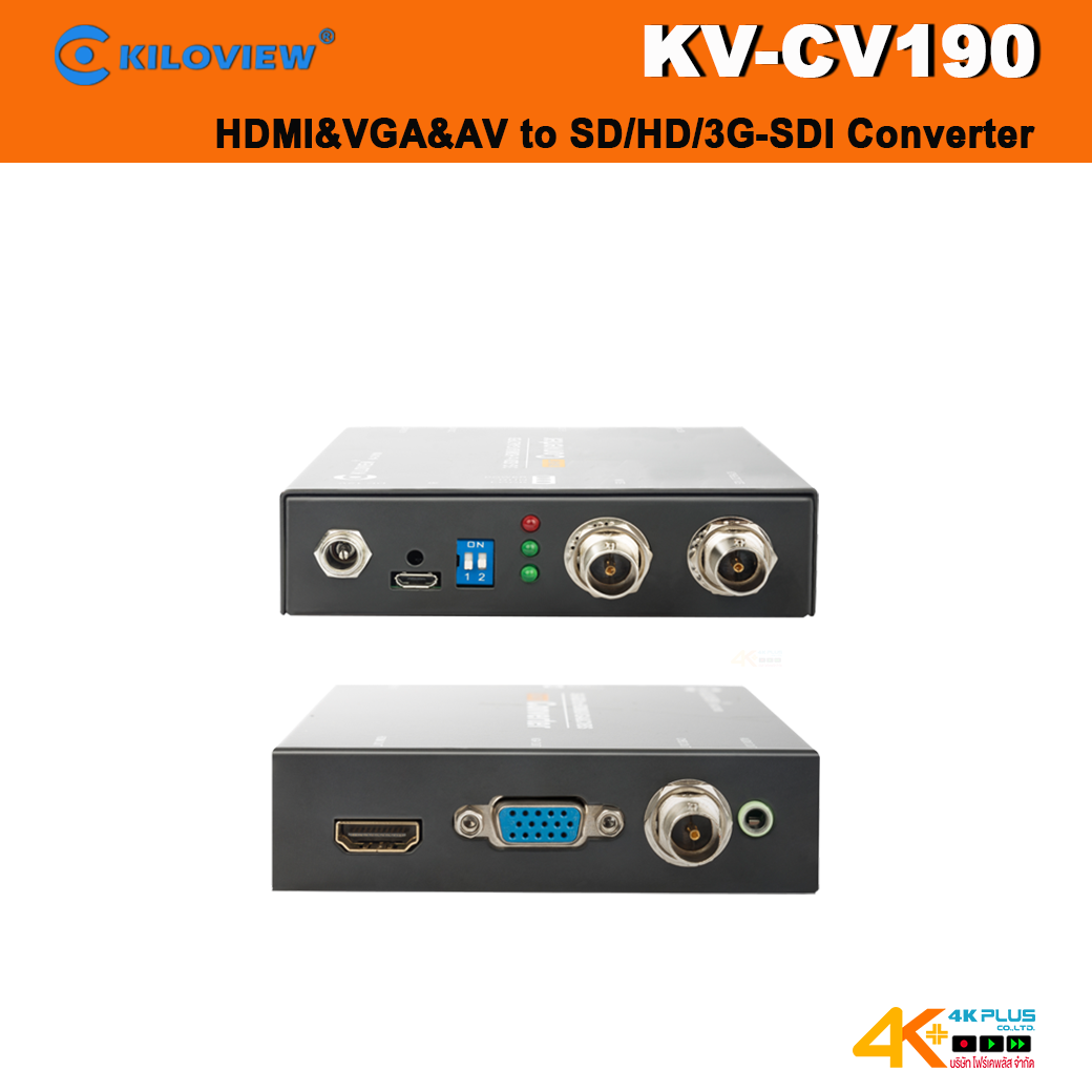 KILOVIEW KV-CV190 HDMI&VGA&AV to SD/HD/3G-SDI Converter - 4K PLUS CO.,LTD. : Inspired by LnwShop ...