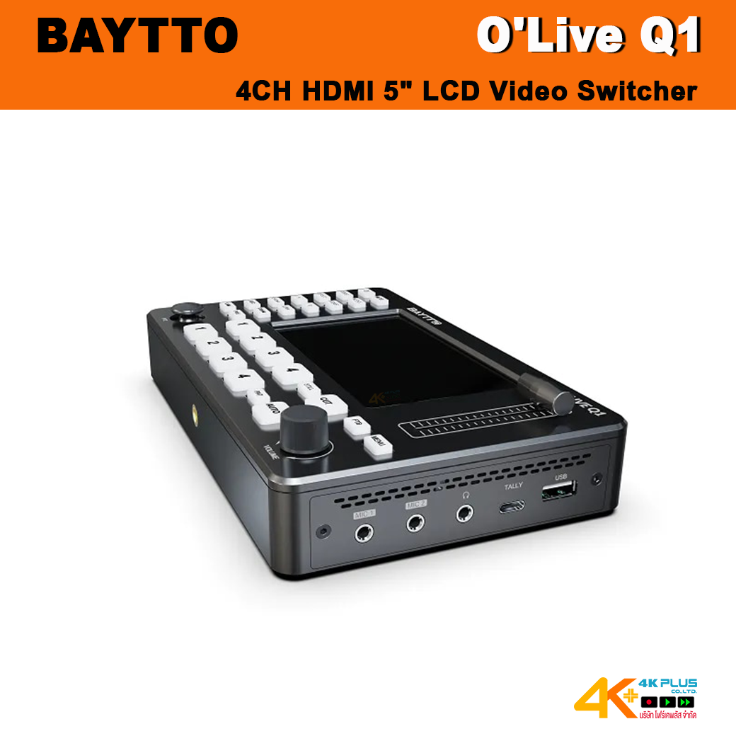 BAYTTO O'Live Q1 4CH HDMI 5" LCD Video Switcher - 4K PLUS CO.,LTD. : Inspired by LnwShop.com (v2)