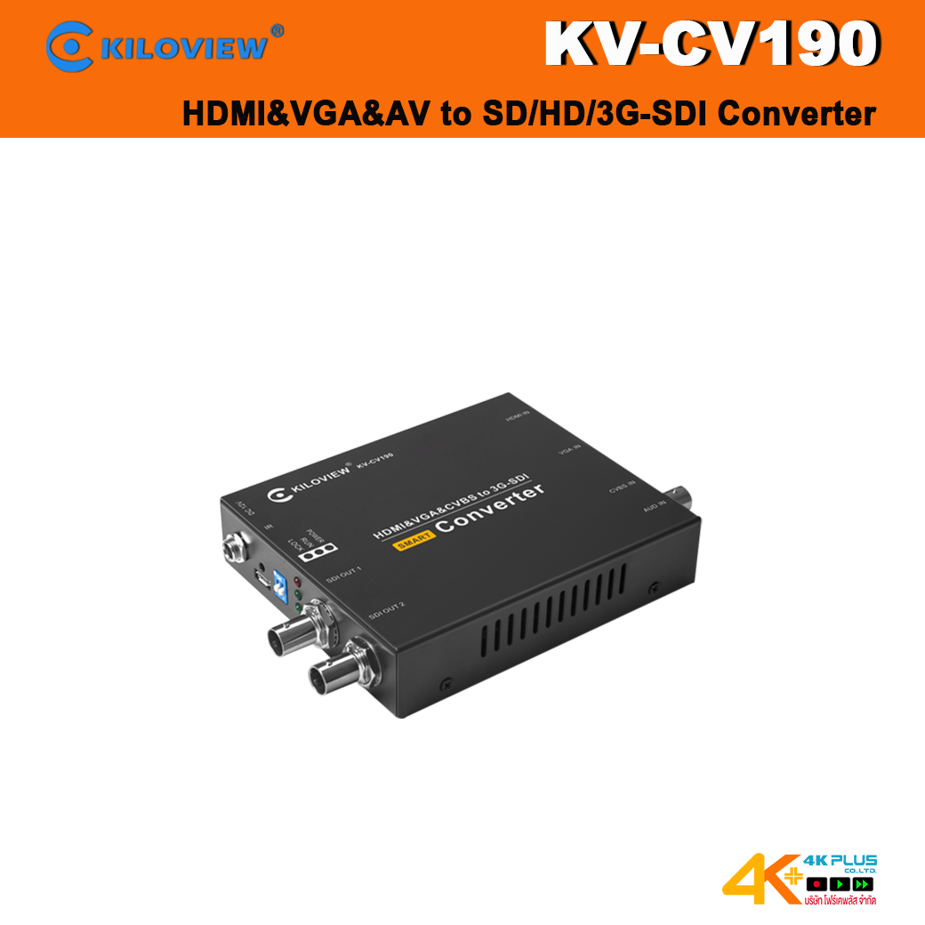 KILOVIEW KV-CV190 HDMI&VGA&AV to SD/HD/3G-SDI Converter - 4K PLUS CO.,LTD. : Inspired by LnwShop ...