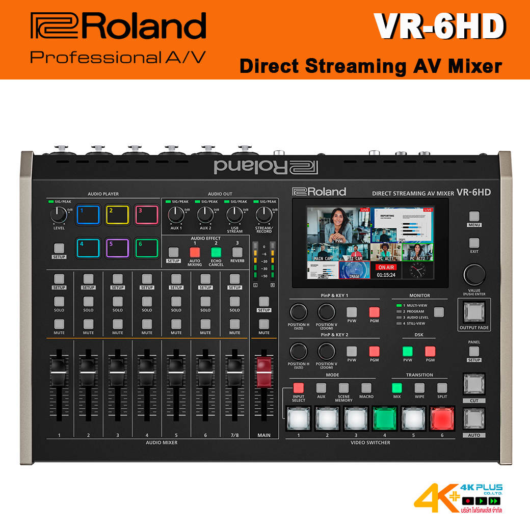 Roland VR-6HD all-in-one Live streaming AV mixer - 4K PLUS CO.,LTD. : Inspired by LnwShop.com (v2)